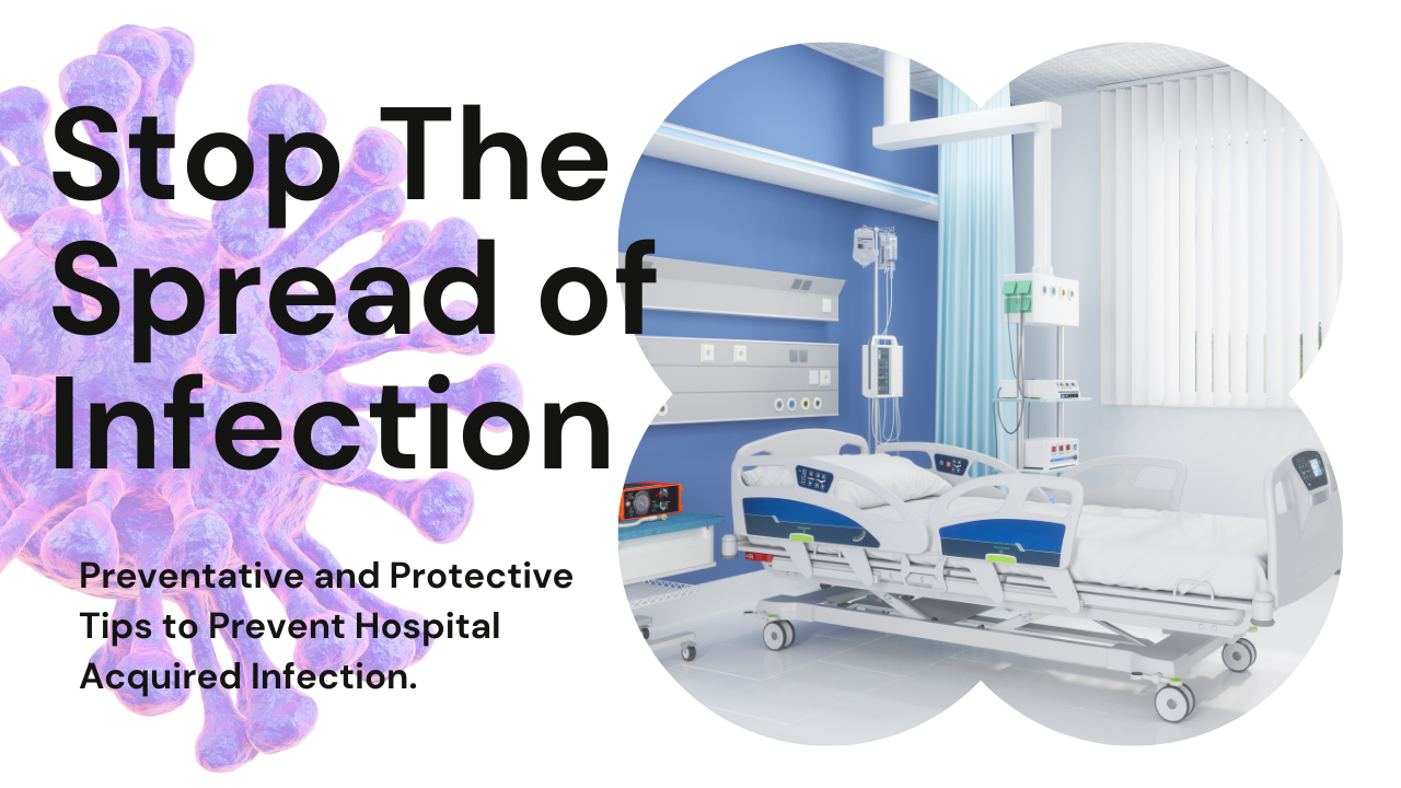 Preventing Hospital Acquired Infection | Follow These Tips - Santokh ...